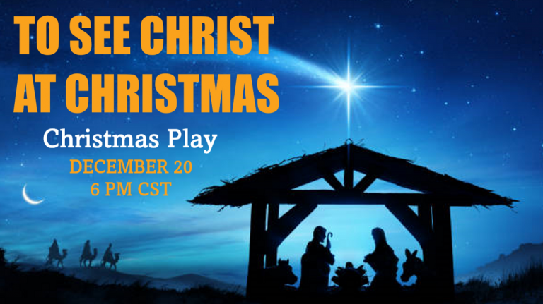 Christmas Play 2021 - Way of the Cross Baptist Church